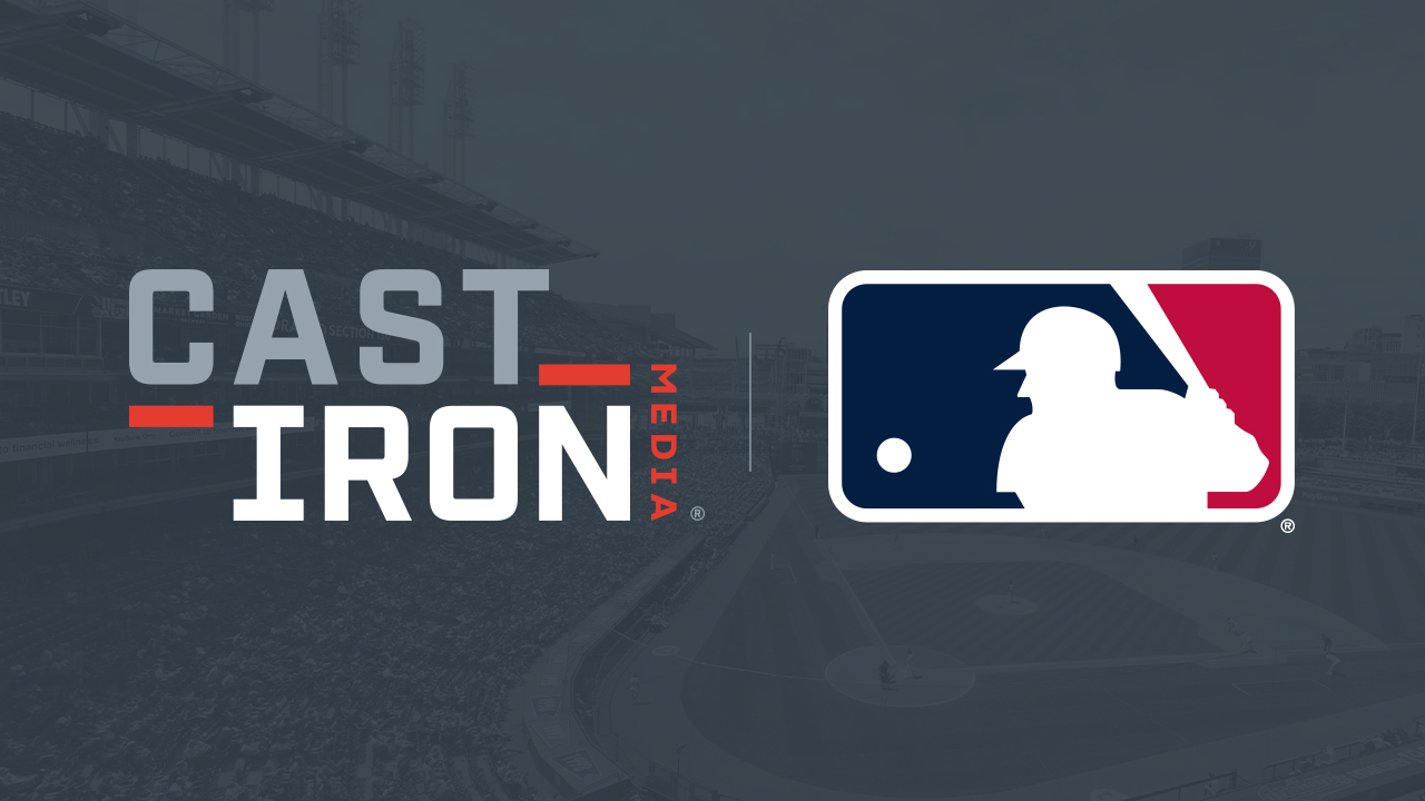 Cast Iron Media Announces Extension of MLB Partnership; Strategic ...